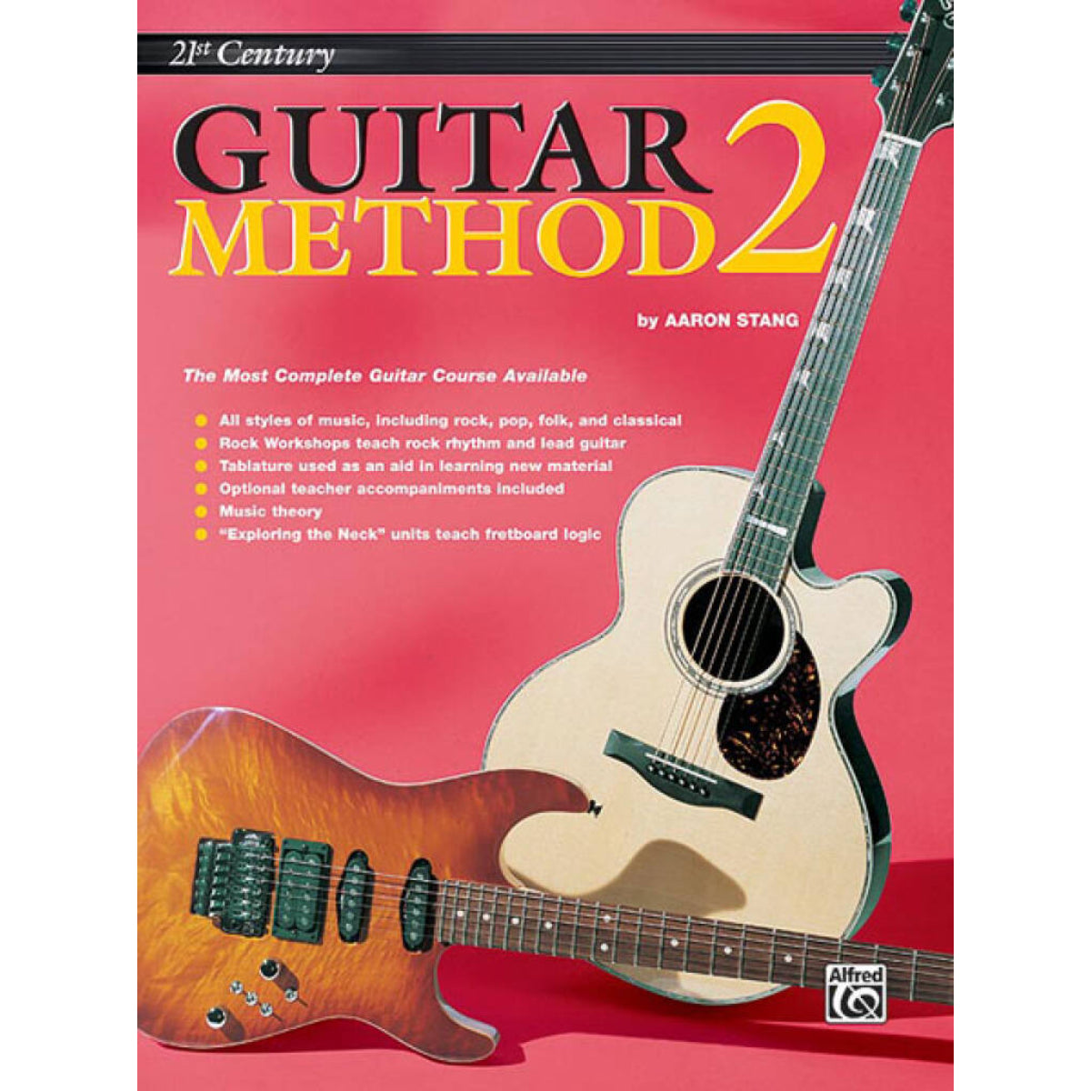 21st Century Guitar Method Book 2 CD Version - Aaron Stang – The Sound ...